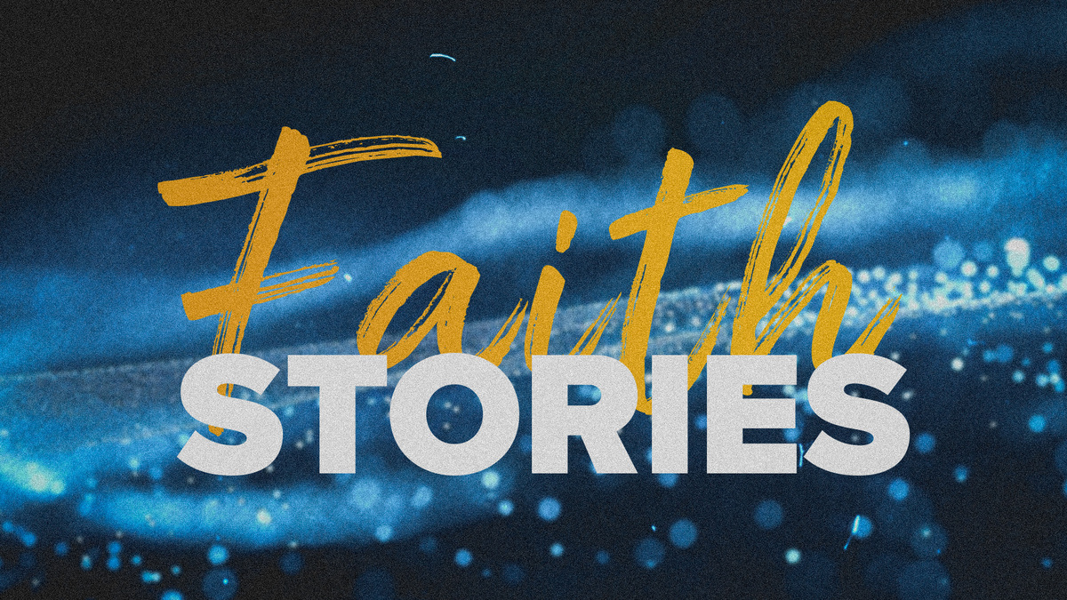 Faith Stories | North Cities in Garland, TX
