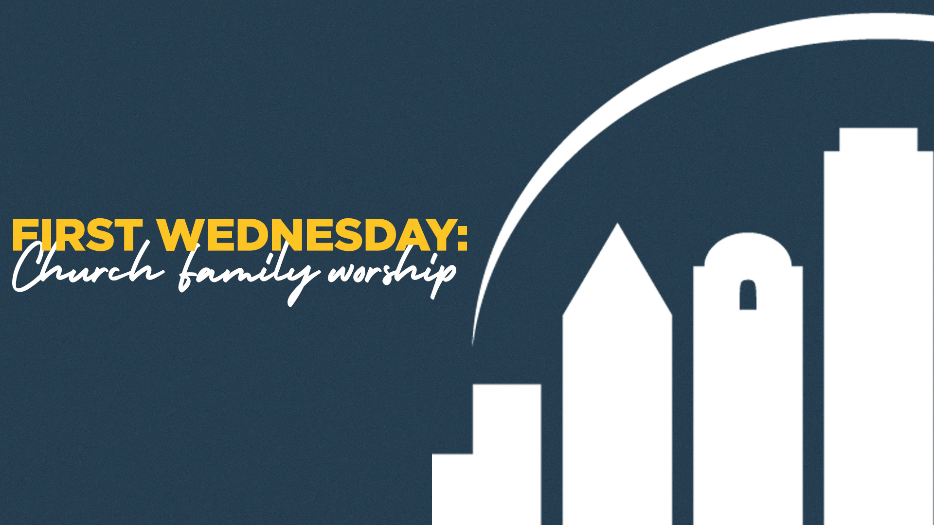 First Wednesday: Church Family Worship | North Cities in Garland, TX