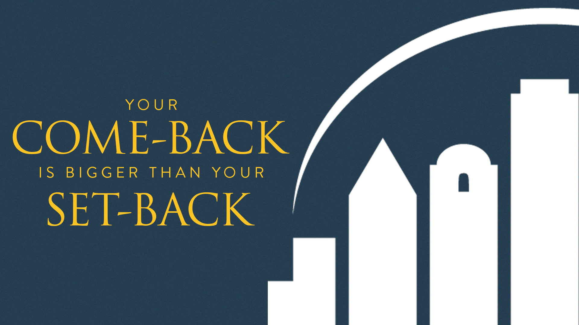 Your Come-Back is Bigger Than Your Set-Back | Robert Costa | North ...