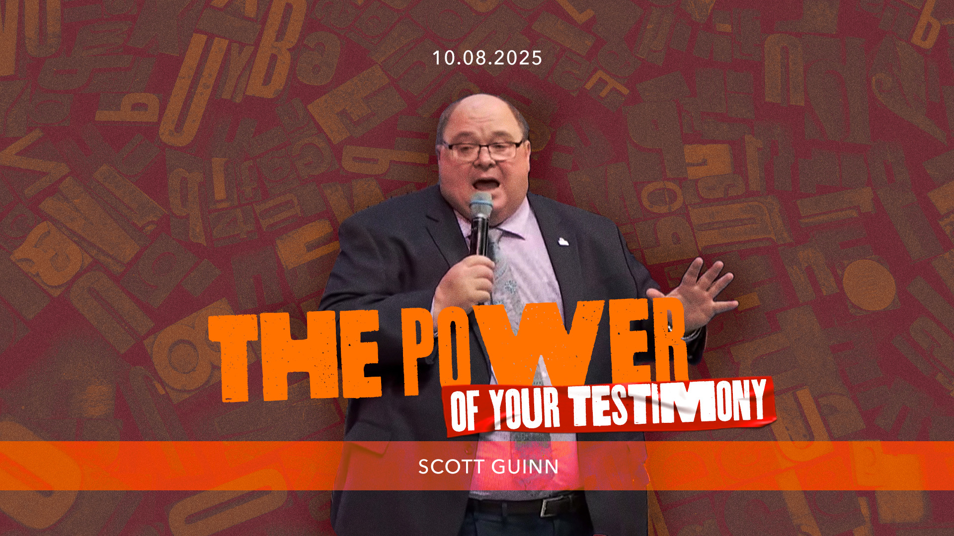 The Power of Your Testimony | Scott Guinn | North Cities in Garland, TX
